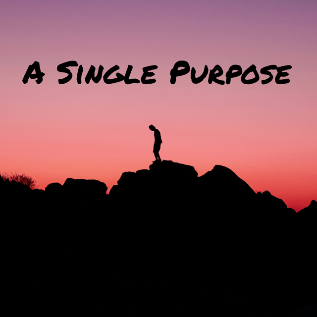 A Single Purpose – Hope Harbor Church