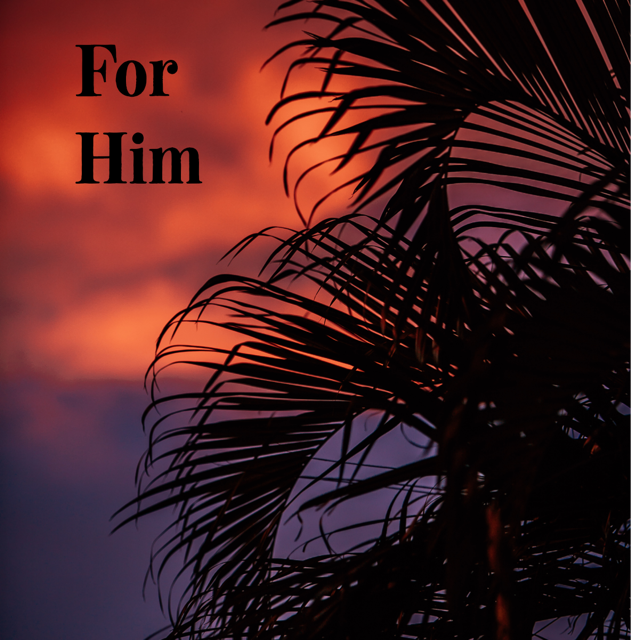 For Him – Hope Harbor Church