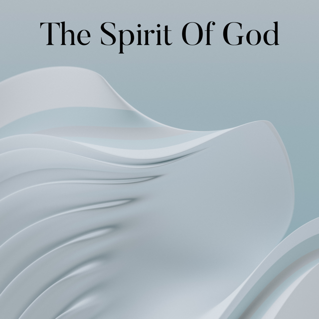 The Spirit Of God – Hope Harbor Church