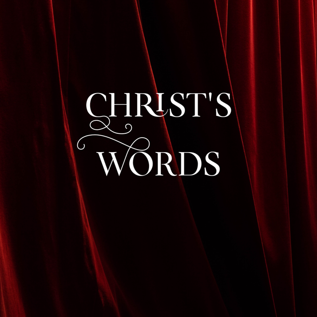 Christ’s Words – Hope Harbor Church